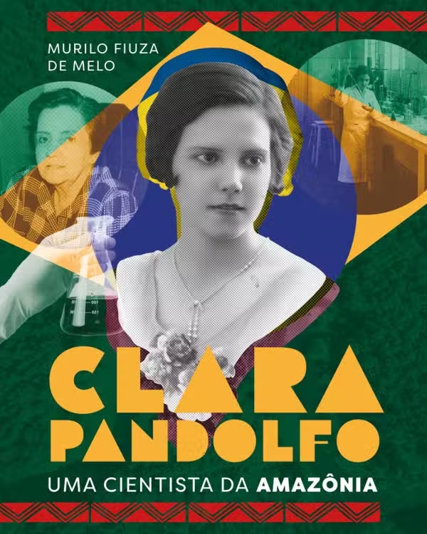 Jornalista conta em livro a história da cientista Clara Pandolfo